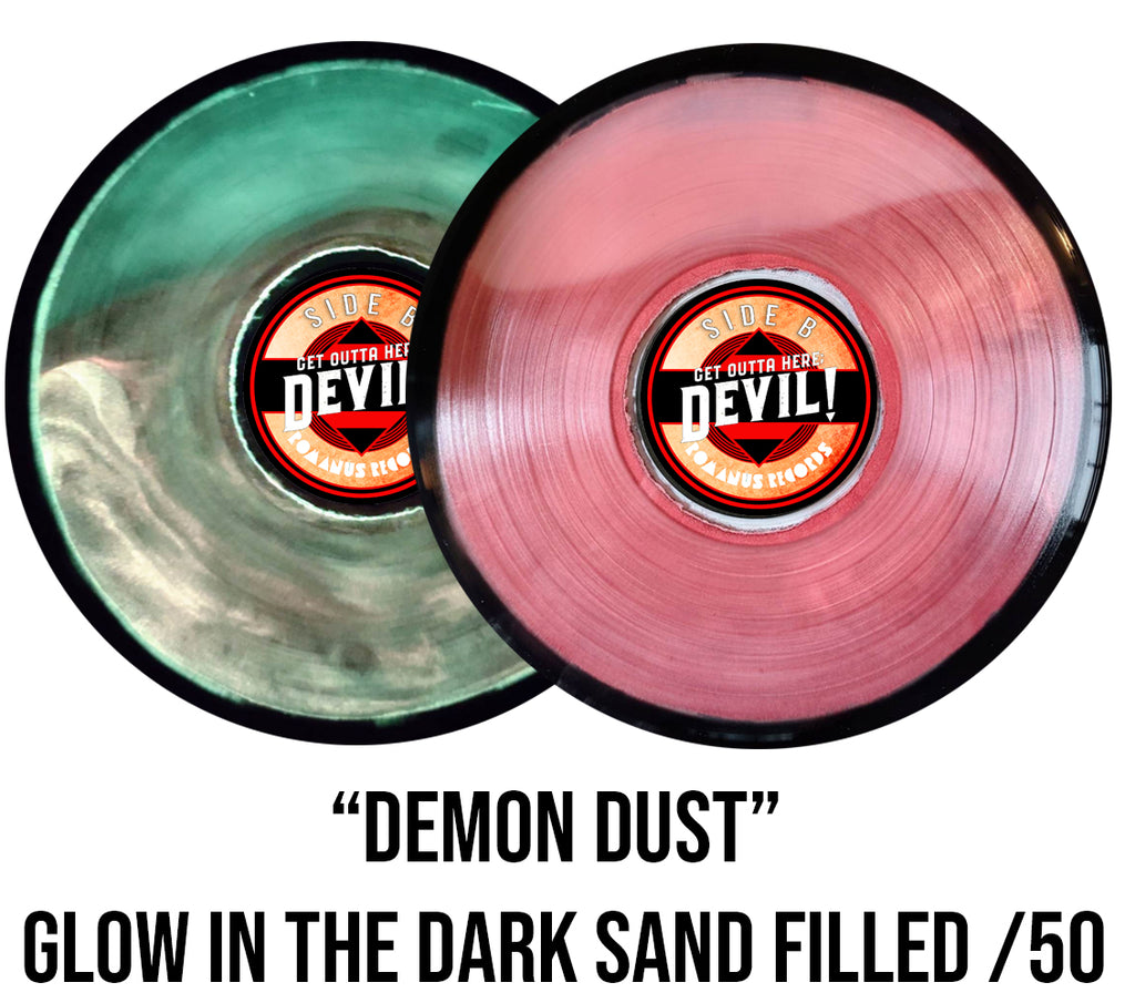Dan Cummins "Get Out Of Here Devil" DEMON DUST (Glow in the Dark Sand – romanusrecords