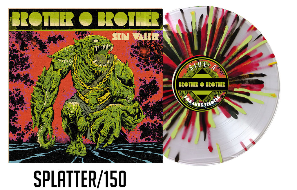 Brother O Brother SKIN WALKER Splatter/150 – romanusrecords